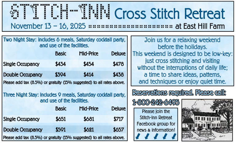 Stitch-Inn Cross Stitch Retreat 2025 | The Inn at East Hill Farm